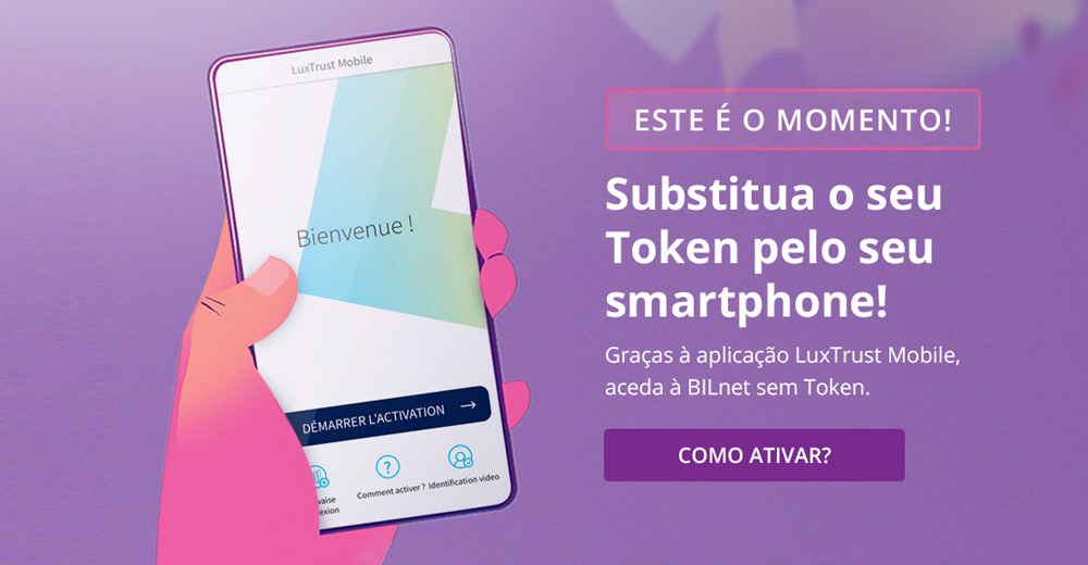 LuxTrust Mobile - Substitua o seu Token pelo seu smartphone!